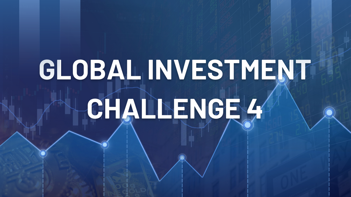 Global Investment Challenge 4 | Jan 23 - March 6, 2023 – Explorer Hop