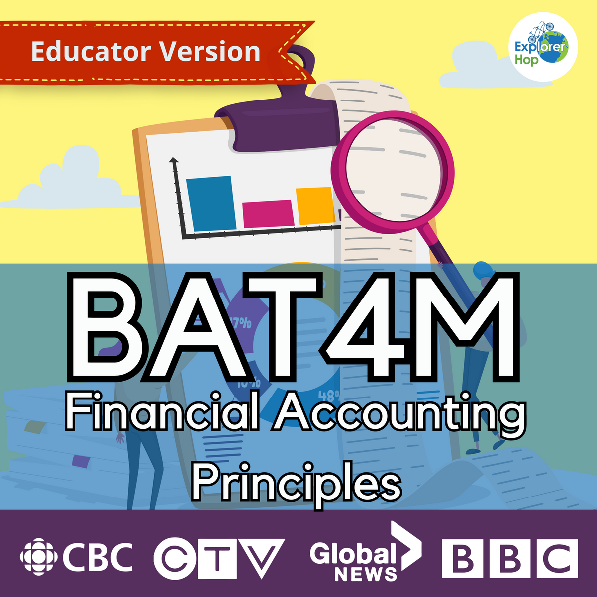 BAT4M Educator Edition Ontario – Explorer Hop